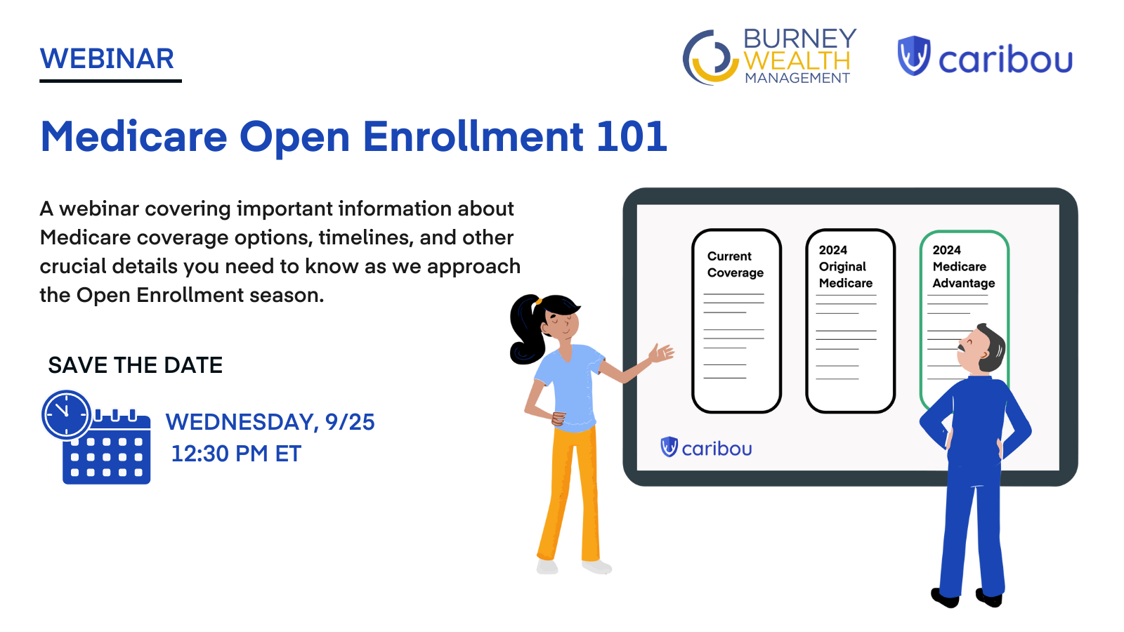 Medicare Open Enrollment 101 [Webinar Recording]